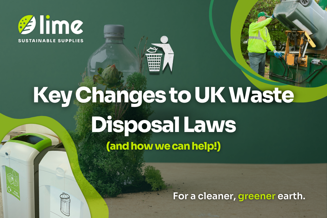 Key changes to UK waste disposal laws you need to know - Lime ...