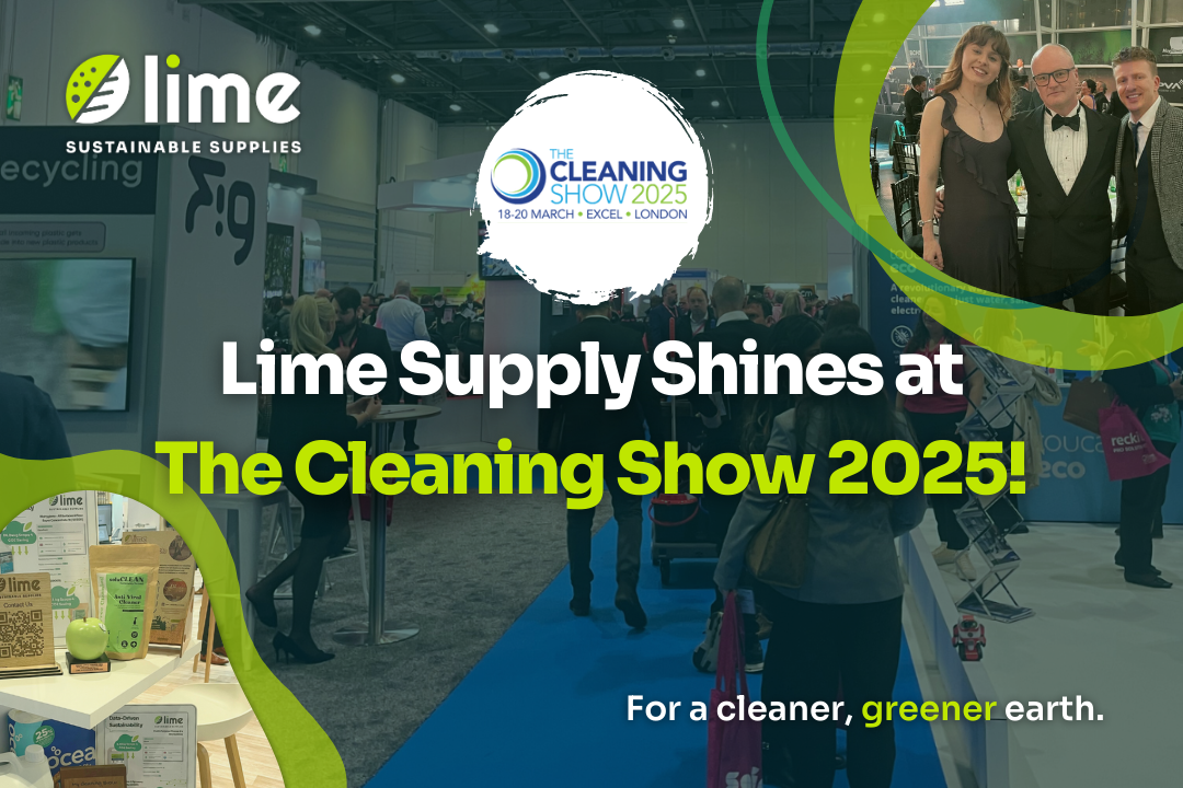 Lime Supply shines at The Cleaning Show 2025! - Lime Sustainable Supplies